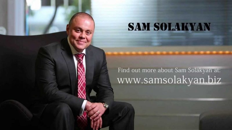 Sam Solakyan Has An Immigrant Advantage To Be A Millionaire | Star PR